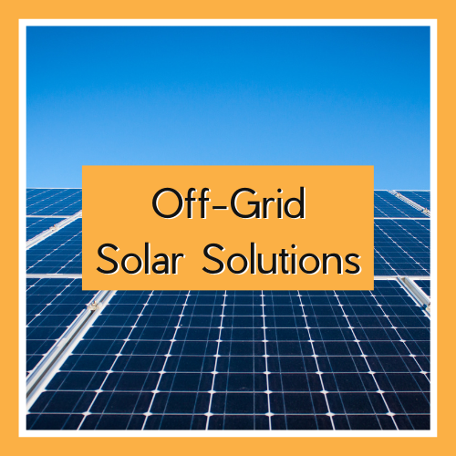 Off-Grid Solar Solutions – Sudbury Solar Solutions Inc.